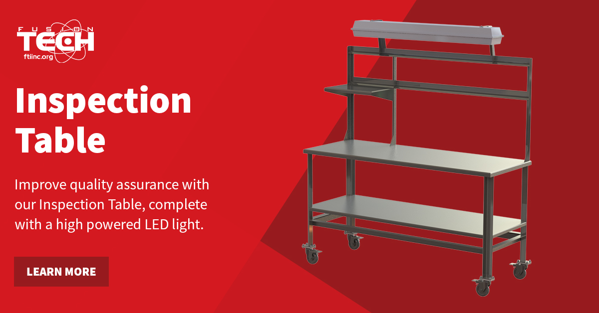 Inspection Table with Light - FusionTech